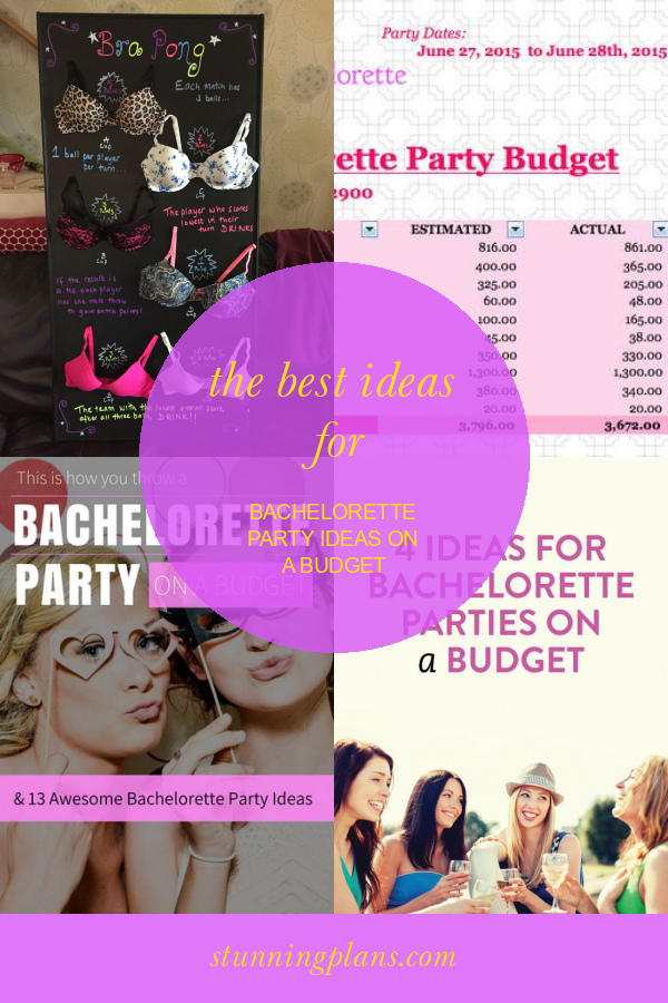 The Best Ideas For Bachelorette Party Ideas On A Budget Home Family 